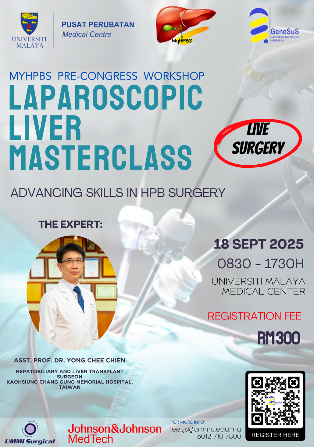 Laparoscopic Liver Masterclass – Ipoh Surgical Society